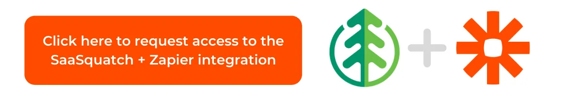 Power Your Marketing Stack with SaaSquatch + Zapier | SaaSquatch